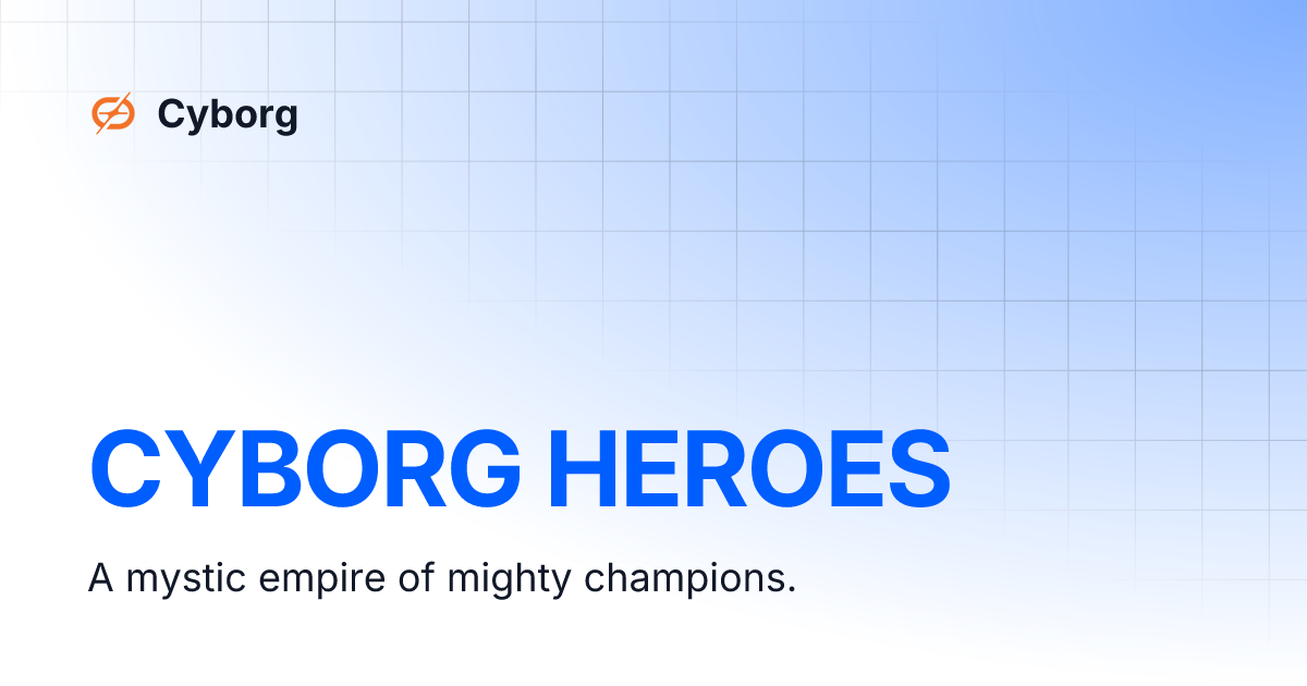 CYBORG HEROES | Cyborg